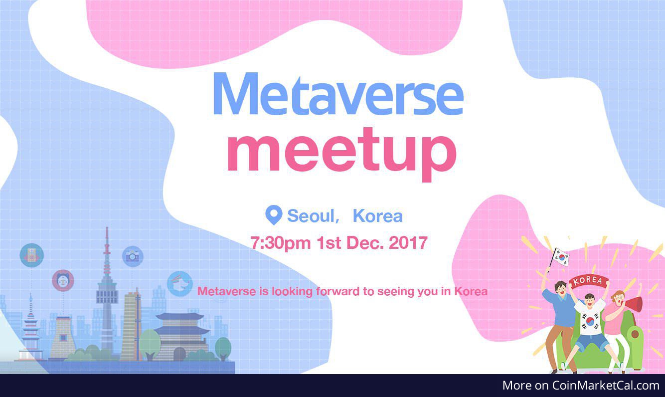 METAVERSE (METAV) - 1st Meetup in Korea