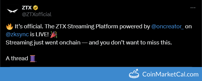 ZTX (ZTX) - Streaming Platform