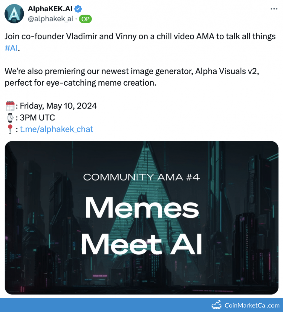 AlphaKEK.AI (AIKEK) - Meme Dan AI: AMA